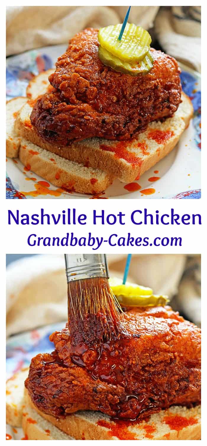 Ultimate Nashville Hot Chicken Recipe - Grandbaby Cakes