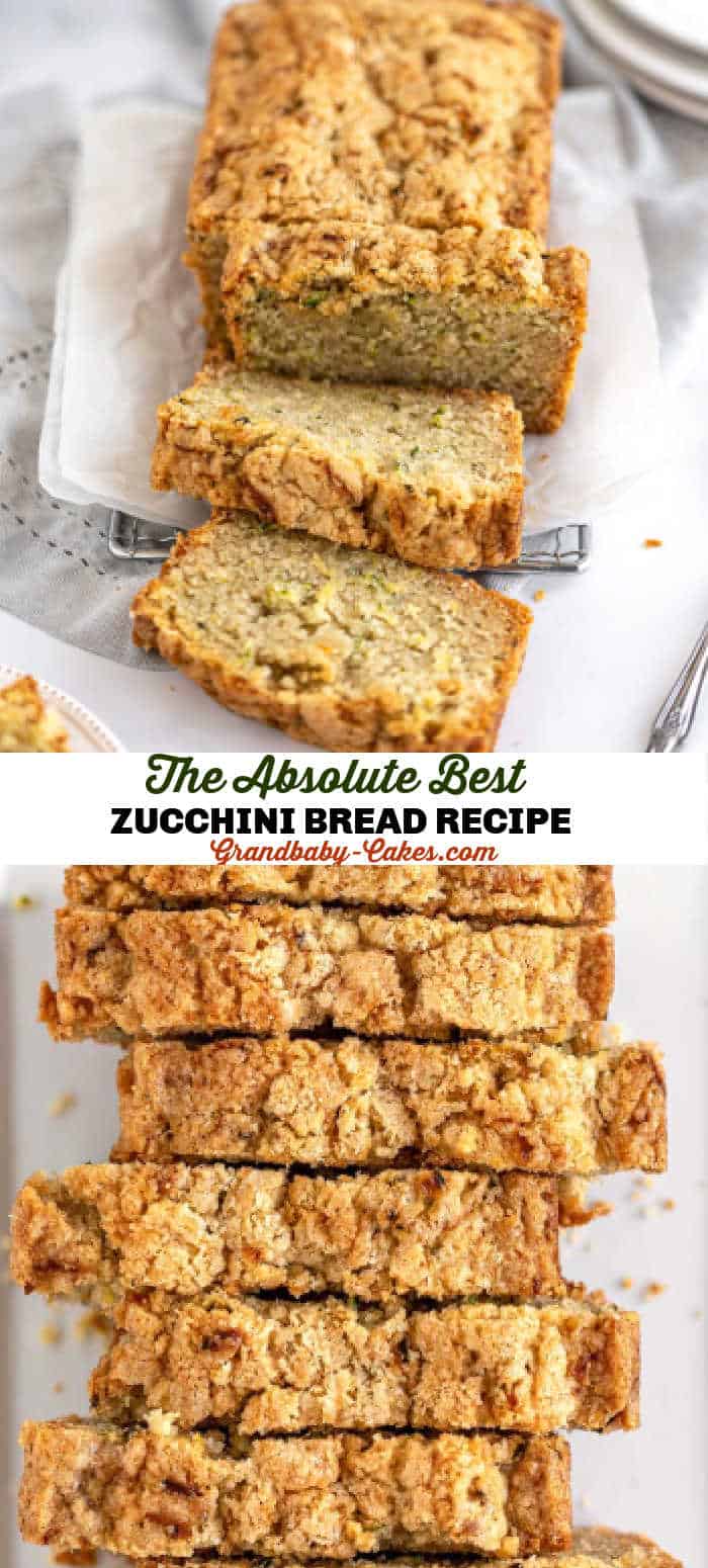 Mama's Best Zucchini Bread - Grandbaby Cakes